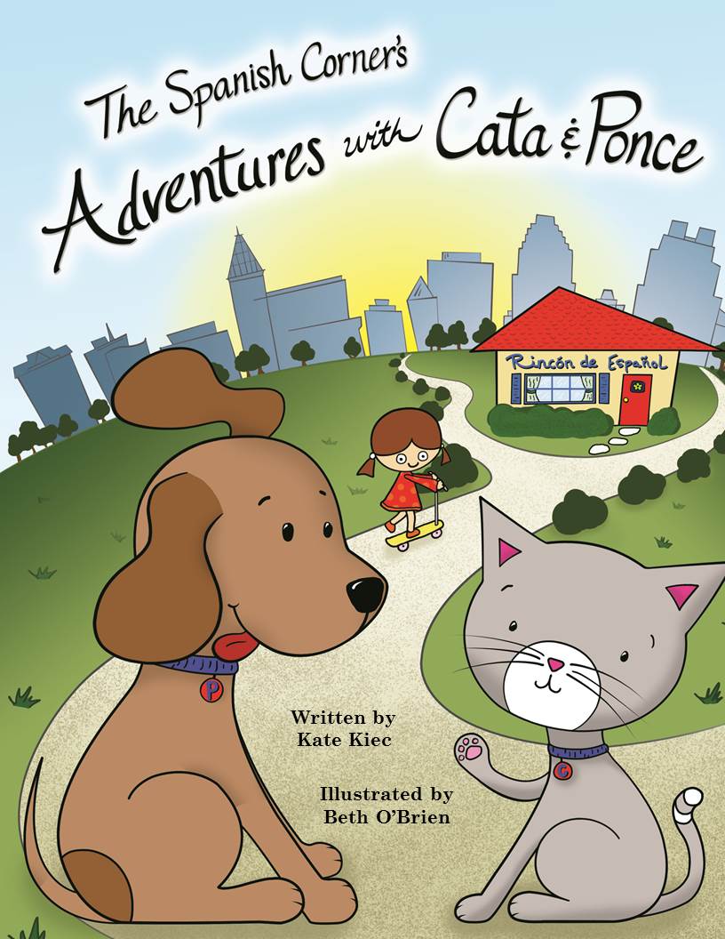 Adventures with Cata & Ponce | THE SPANISH CORNER